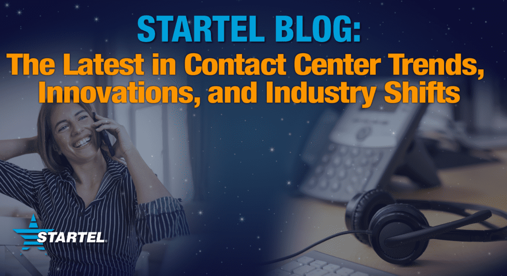The Latest in Contact Center Trends, Innovations, and Industry Shifts ...